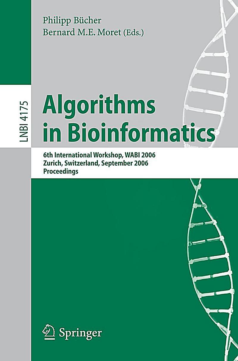 Algorithms in Bioinformatics Buch portofrei bei Weltbild.ch Algorithms in Bioinformatics Buch portofrei bei Weltbild.ch
