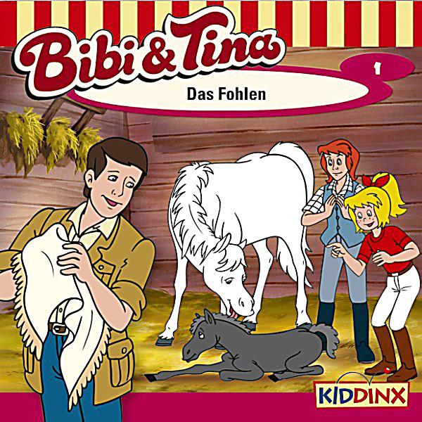 Bibi & Tina: Bibi & Tina - Folge 1: Das Fohlen Hörbuch Download