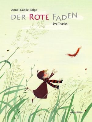 Der rote Faden Buch von Anne-Gaëlle Balpe versandkostenfrei - Weltbild.de