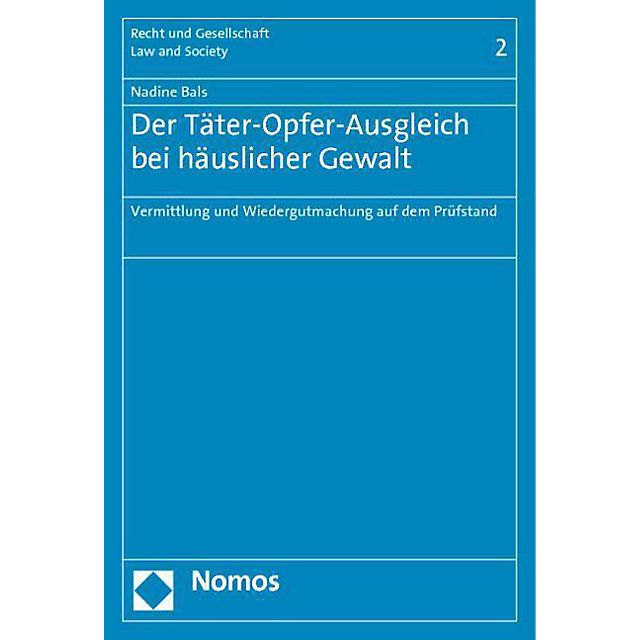 Der Täter-Opfer-Ausgleich bei häuslicher Gewalt Buch versandkostenfrei Der Täter-Opfer-Ausgleich bei häuslicher Gewalt Buch versandkostenfrei